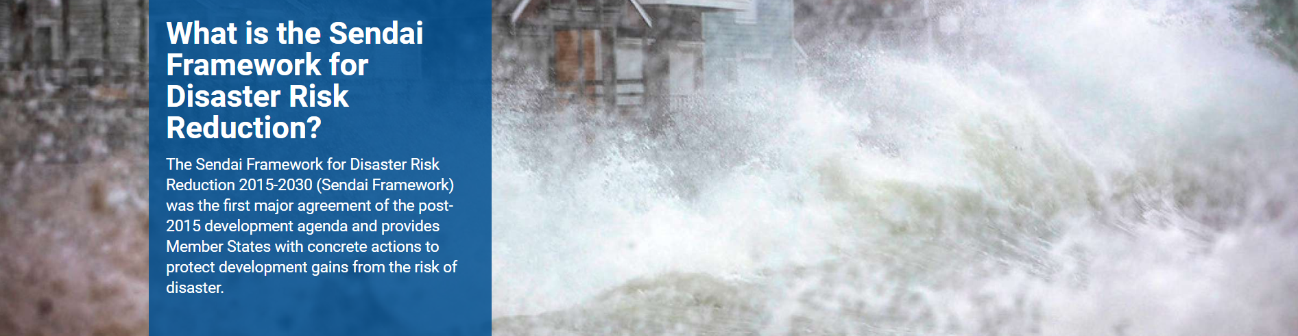 What is the Sendai Framework for Disaster Risk Reduction?